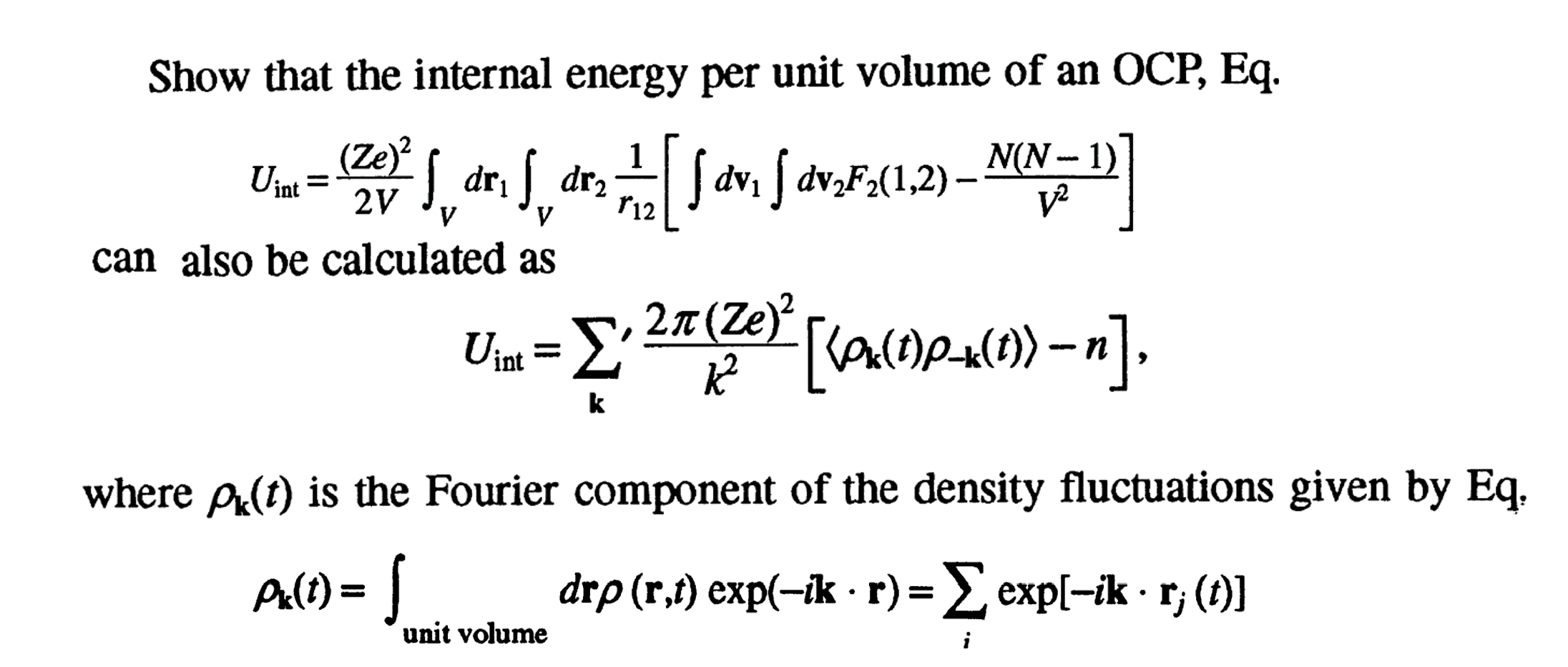 Show that the internal energy per unit volume of an | Chegg.com