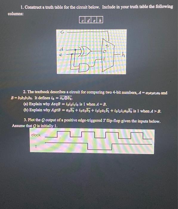 Solved 1. Construct a truth table for the circuit below. | Chegg.com