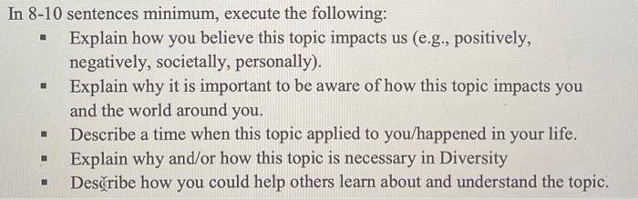 In 8-10 sentences minimum, execute the following: - | Chegg.com