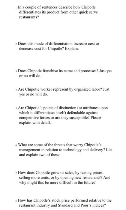 Solved 1. In a couple of sentences describe how Chipotle | Chegg.com