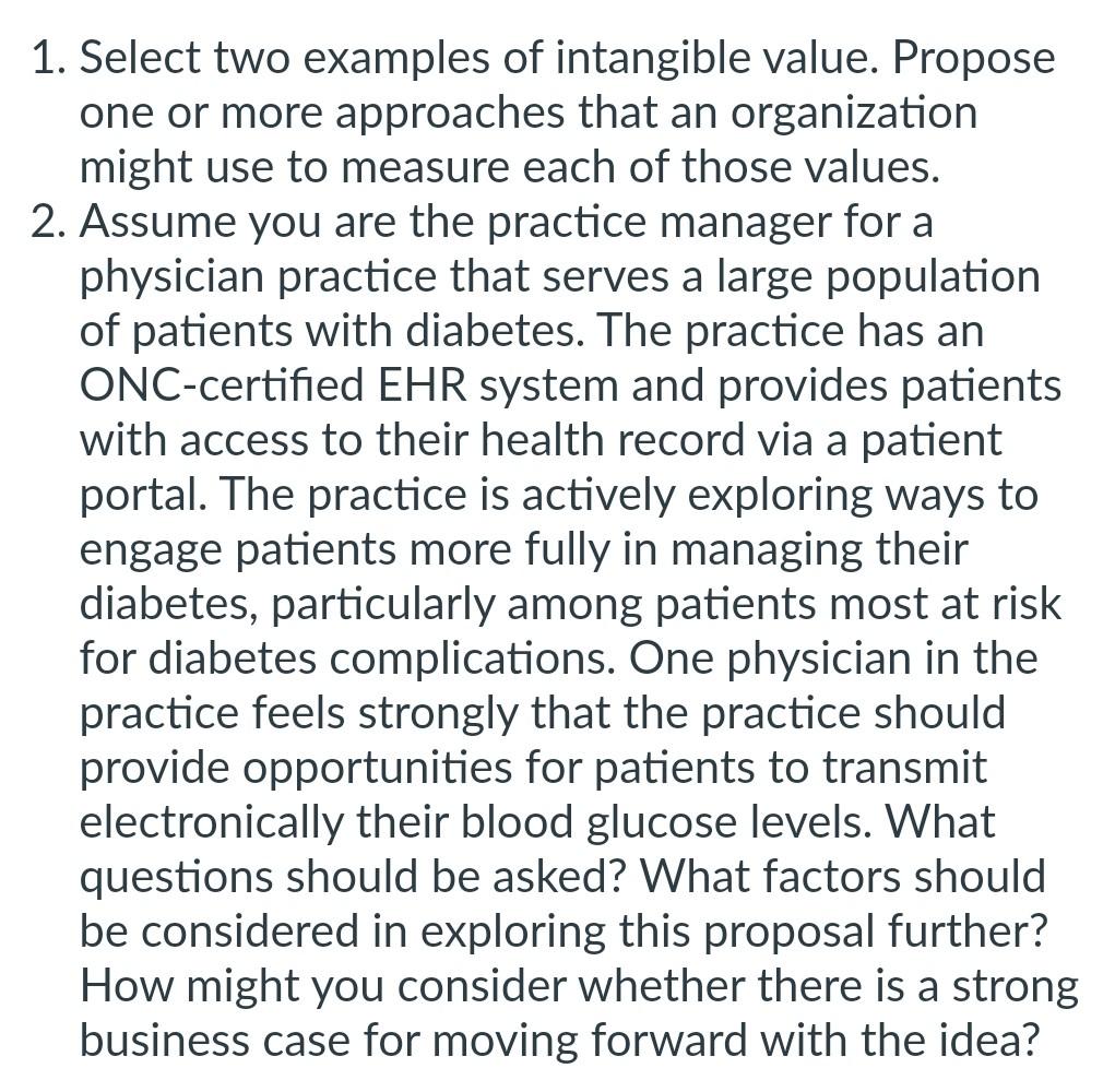 Solved 1. Select two examples of intangible value. Propose | Chegg.com