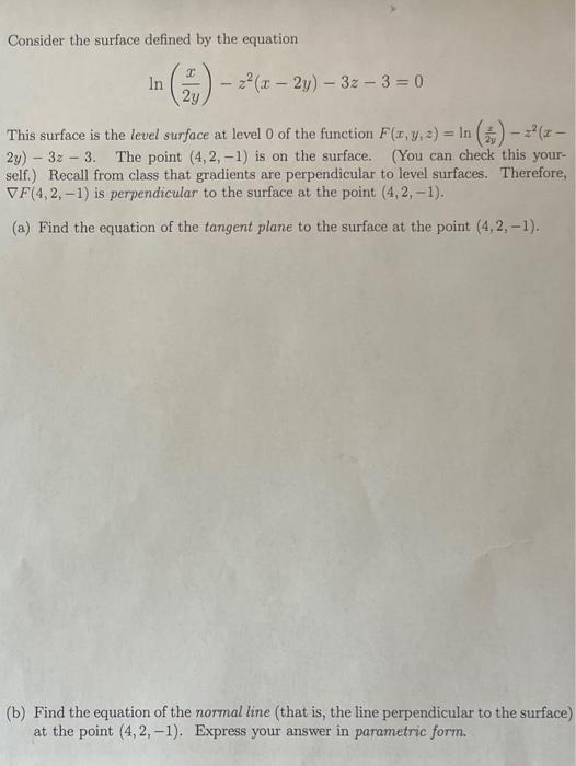 Solved Consider the surface defined by the equation | Chegg.com