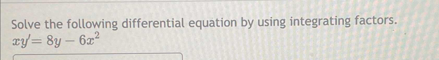 Solved Solve the following differential equation by using | Chegg.com