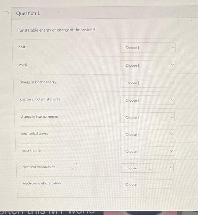 Solved Transferable energy or energy of the system? heat | Chegg.com