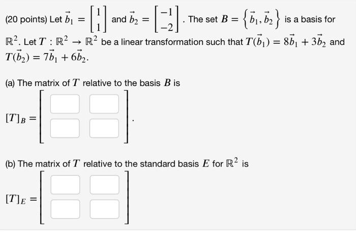 Solved (20 points) The linear tranformation L defined by | Chegg.com