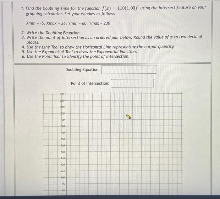 Solved 1. Find the Doubling Time for the function | Chegg.com