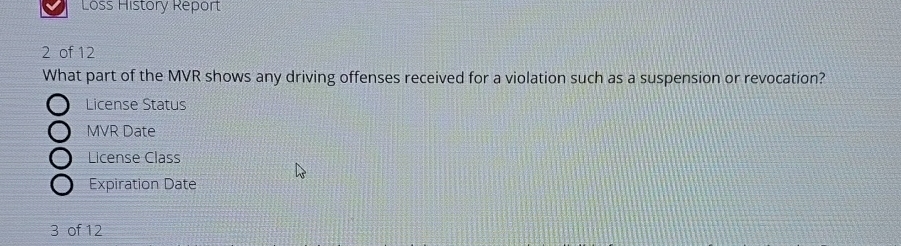 Solved Loss History Report2 ﻿of 12What part of the MVR shows | Chegg.com