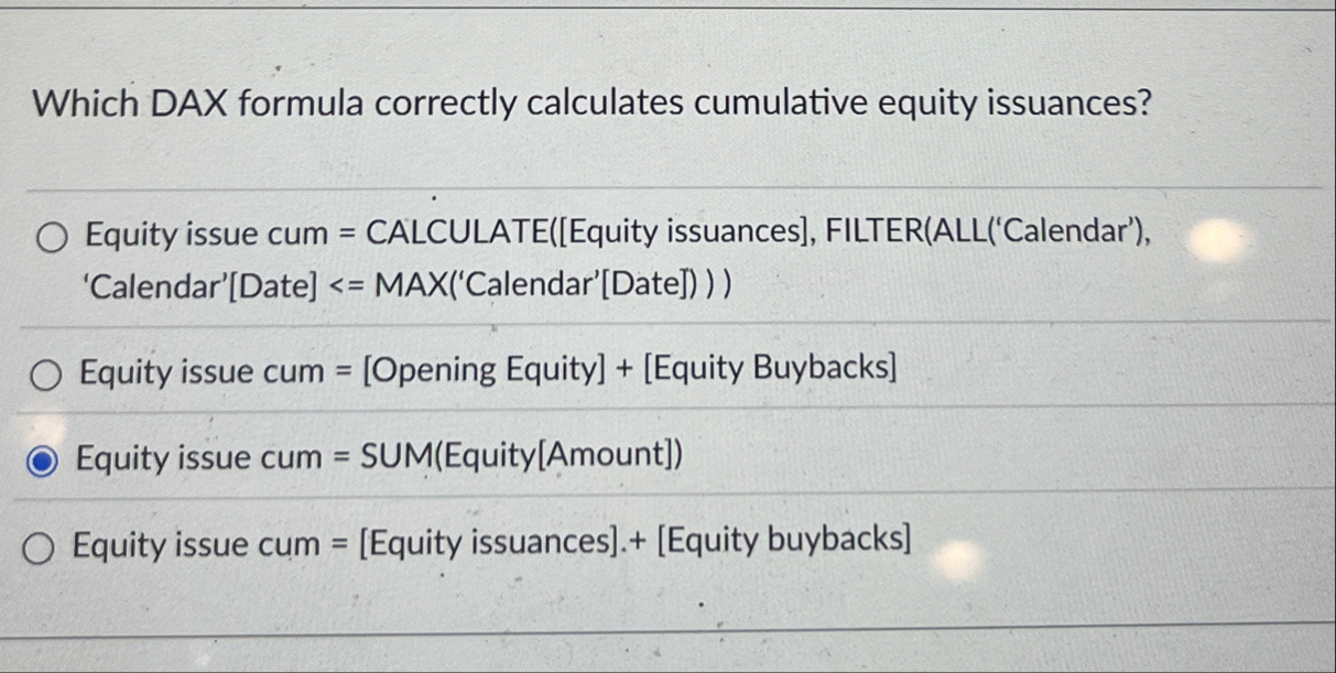 Solved Which DAX formula correctly calculates cumulative | Chegg.com