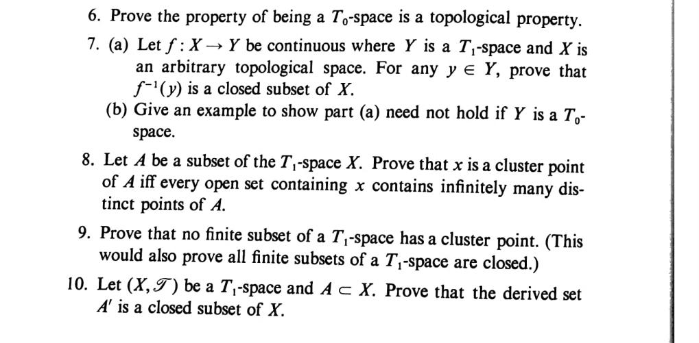 Solved Prove the property of being a T0-space is a | Chegg.com