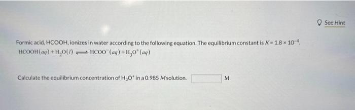 Solved Formic acid, HCOOH, ionizes in water according to the | Chegg.com
