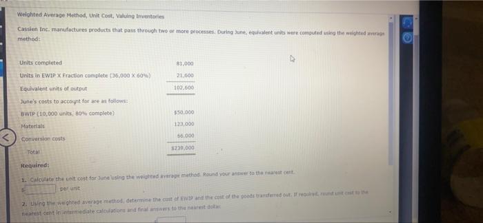 Solved Weighted Average Method, Unit Cost, Valuing | Chegg.com