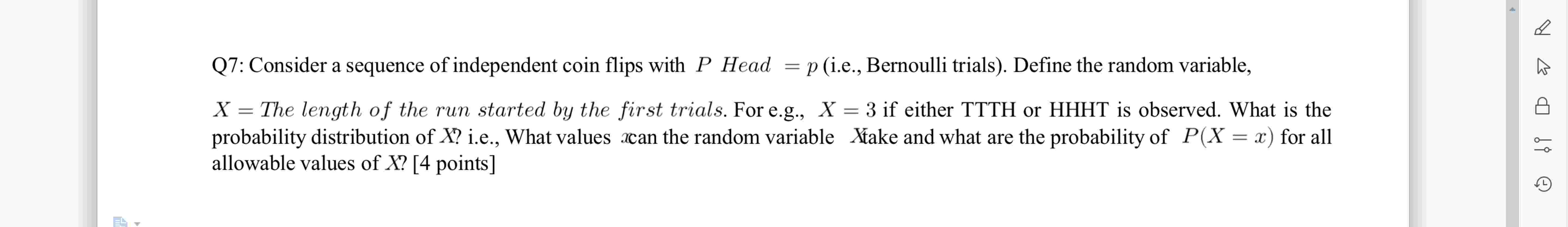 Solved \ ﻿Q7: Consider a sequence of independent coin flips | Chegg.com