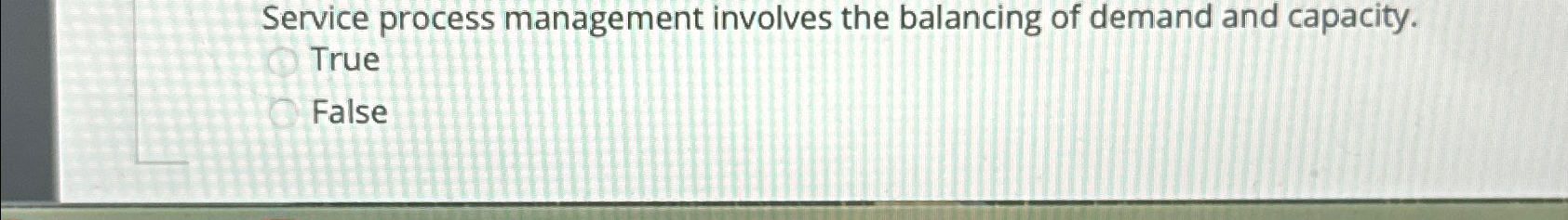 Solved Service process management involves the balancing of | Chegg.com