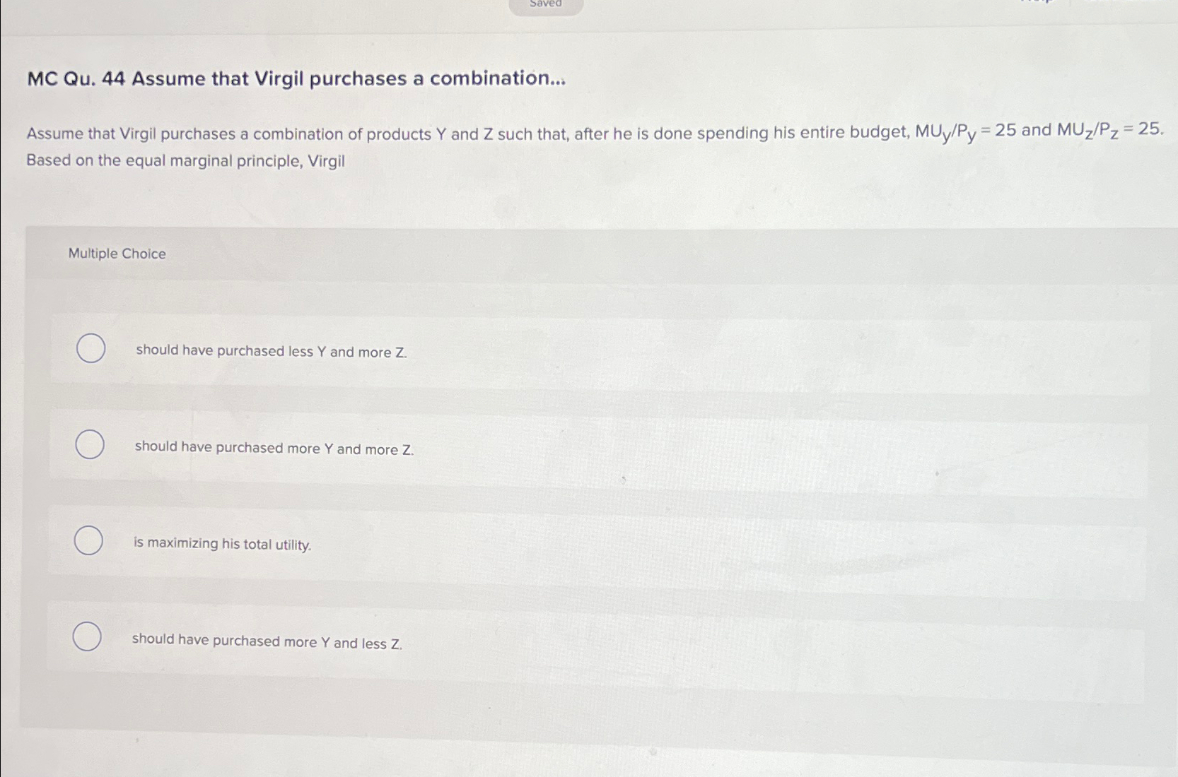 Solved MC Qu. 44 ﻿Assume that Virgil purchases a | Chegg.com