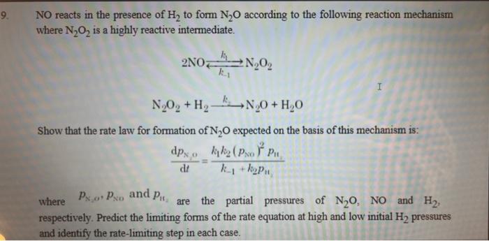 Solved NO reacts in the presence of H2 to form N2O according | Chegg.com