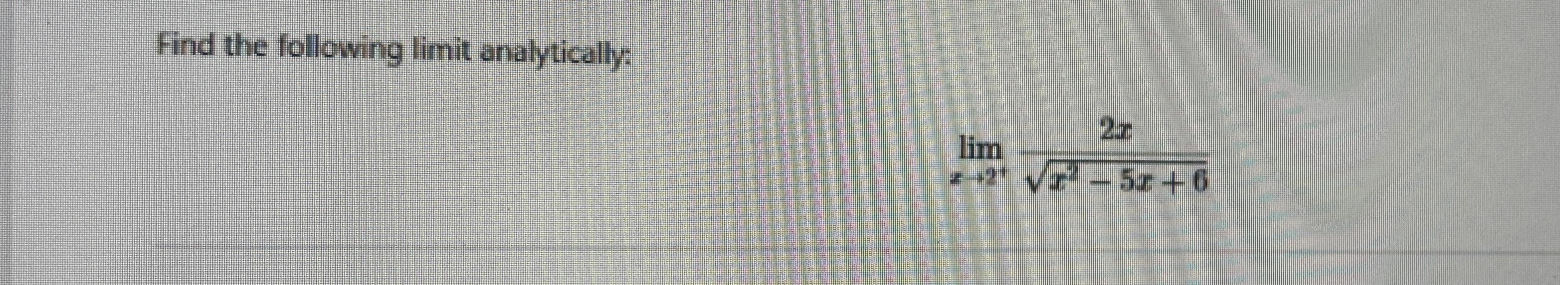 Solved Find the following limit | Chegg.com