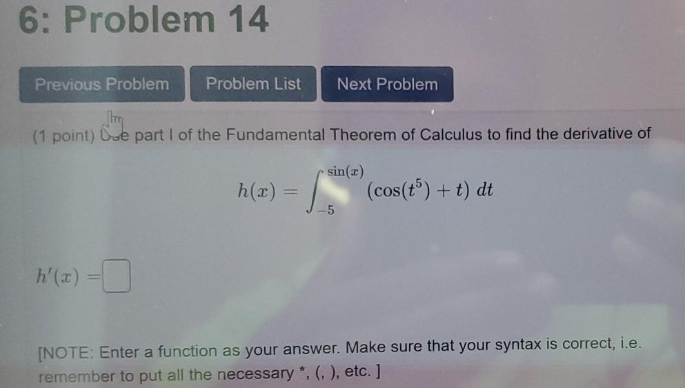 Solved 6: Problem 14 Previous Problem Problem List Next | Chegg.com Solved 6: Problem 14 Previous Problem Problem List Next | Chegg.com