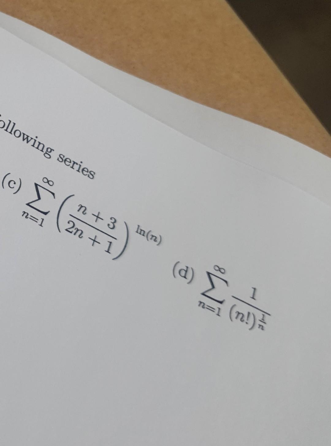 Solved "series calculus" please solve it i need help | Chegg.com