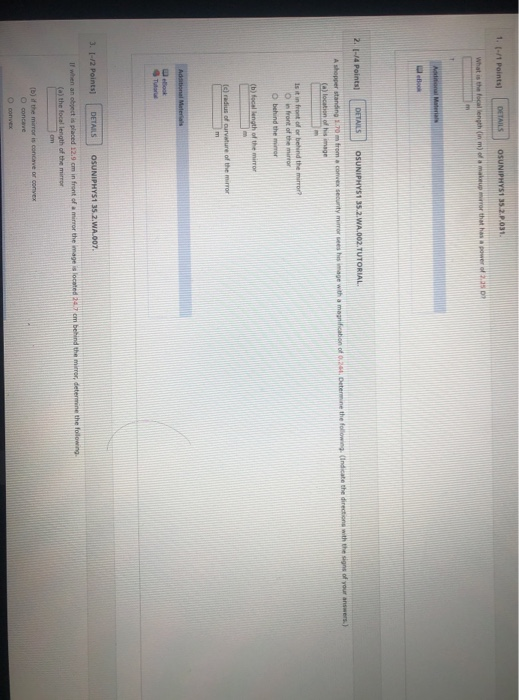 Solved 1. /1 Points DETAILS OSUNIPHYS1 35 2.08 What is the | Chegg.com Solved 1. /1 Points DETAILS OSUNIPHYS1 35 2.08 What is the | Chegg.com