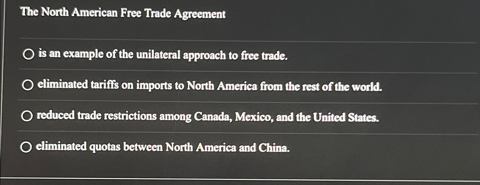 Solved The North American Free Trade Agreementis an example | Chegg.com