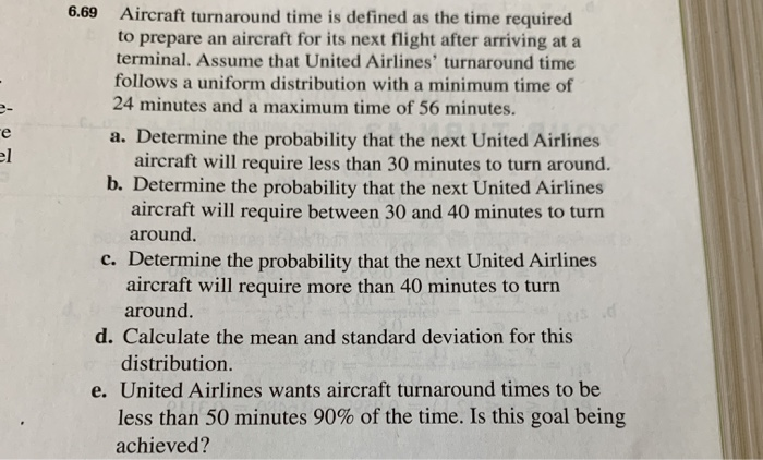 Solved 6.69 Aircraft turnaround time is defined as the time | Chegg.com
