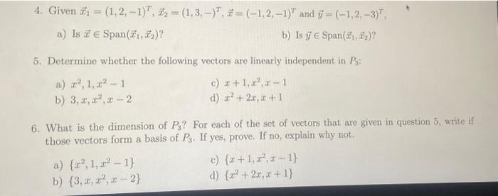 4. Given x1=(1,2,−1)T,x2=(1,3,−)T,x=(−1,2,−1)T and | Chegg.com