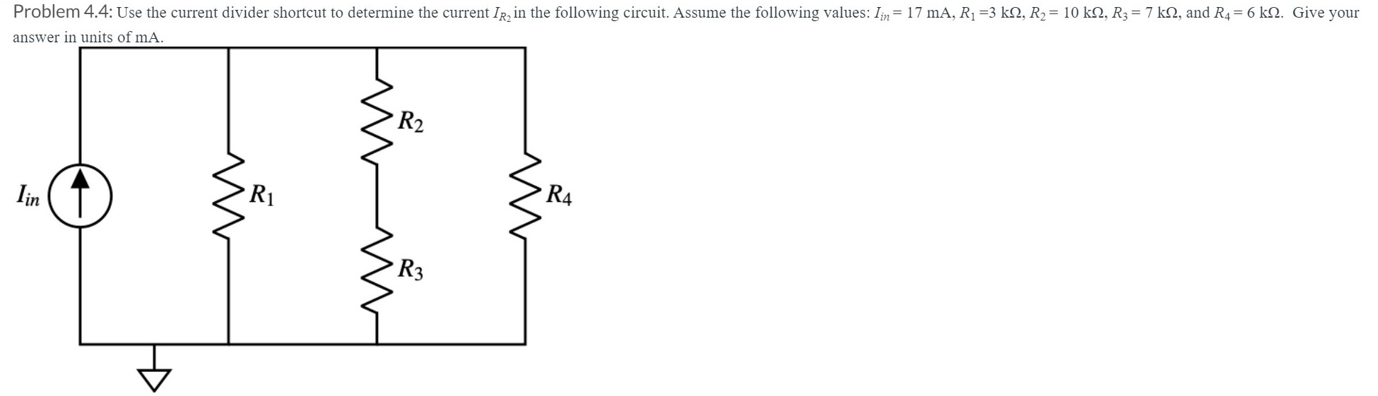 Solved Problem 4.4: Use the current divider shortcut to | Chegg.com