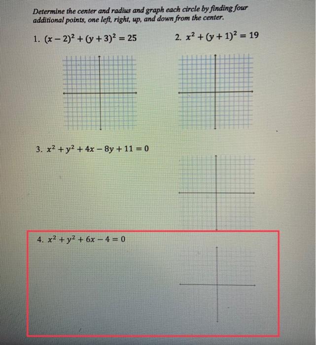 Solved Determine the center and radius and graph each circle | Chegg.com