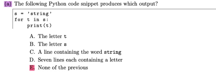 Solved (a) The following Python code snippet produces which | Chegg.com