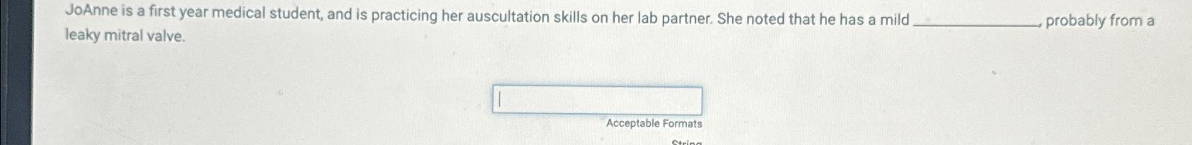 Solved JoAnne is a first year medical student, and is | Chegg.com