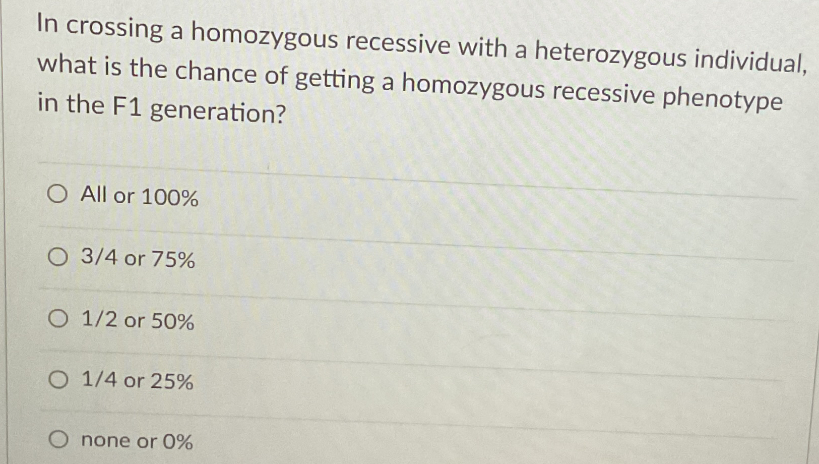Solved In crossing a homozygous recessive with a | Chegg.com