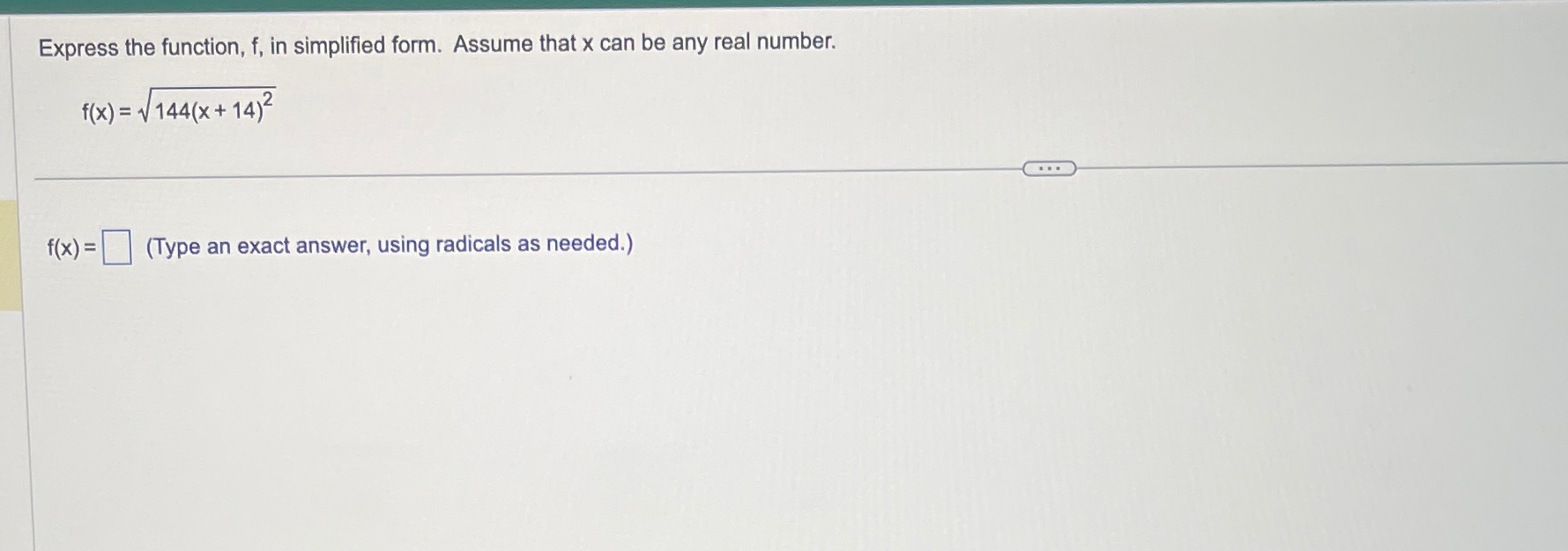 Solved Express the function, f, ﻿in simplified form. Assume | Chegg.com