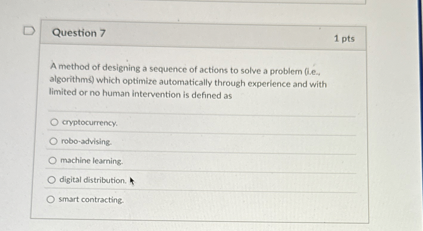 Solved Question 71 ﻿ptsA method of designing a sequence of | Chegg.com