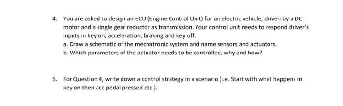 Solved 4. You are asked to design an ECU (Engine Control | Chegg.com