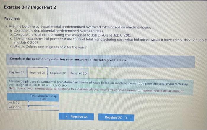 Solved Required: 2. Assume Delph uses departmental | Chegg.com