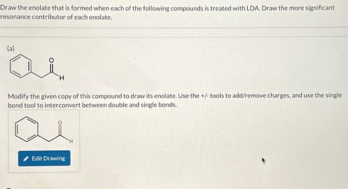 Solved Praw the enolate that is formed when each of the | Chegg.com