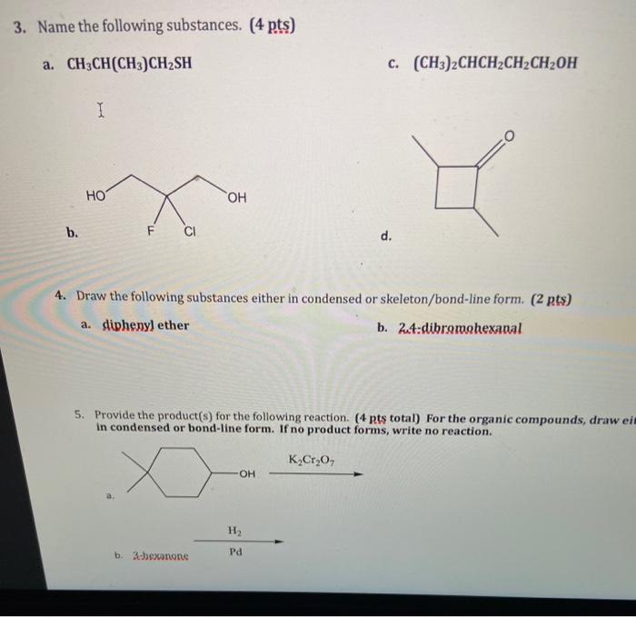 Solved 3. Name the following substances. (4 pts) a. | Chegg.com