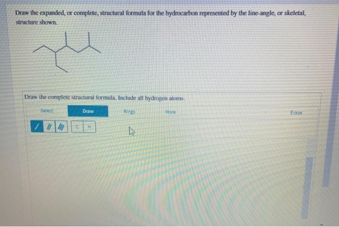 Solved Draw the expanded, or complete, structural formula | Chegg.com