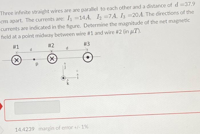 Solved Three infinite straight wires are are parallel to | Chegg.com