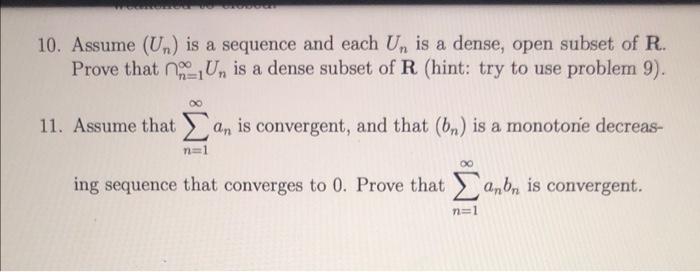 Solved O CTOBOGT 10. Assume (Un) is a sequence and each Un, | Chegg.com