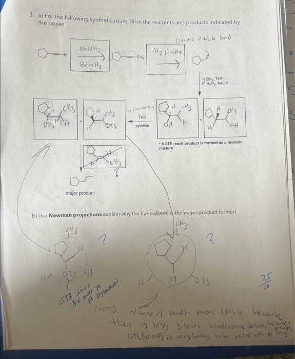 Solved 3. a) For the following synthetic route, fill in the | Chegg.com