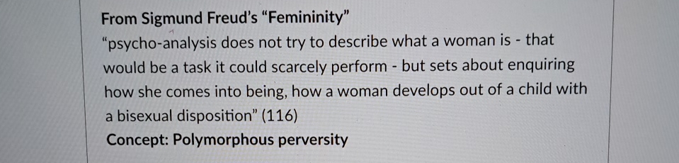 Solved From Sigmund Freud's "Femininity""psycho-analysis | Chegg.com