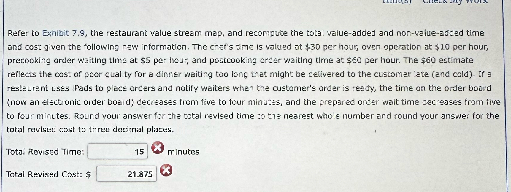 Solved Refer to Exhibit 7.9, ﻿the restaurant value stream | Chegg.com