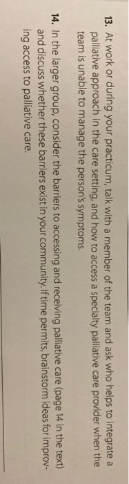 Integrating into Practice 12. Working in small | Chegg.com