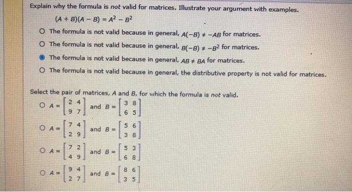 Solved Explain why the formula is not valid for matrices. | Chegg.com