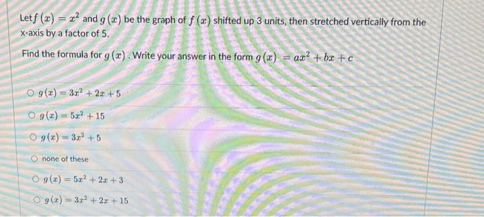 Solved Let f(x)=x2 and g(x) be the graph of f(x) shifted up | Chegg.com