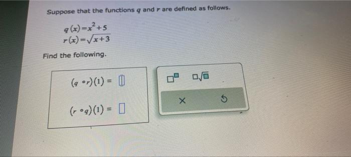 Solved Suppose that the functions q and r are defined as | Chegg.com