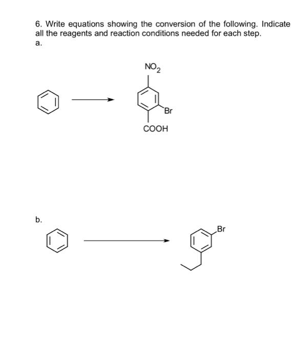 Solved 6. Write equations showing the conversion of the | Chegg.com