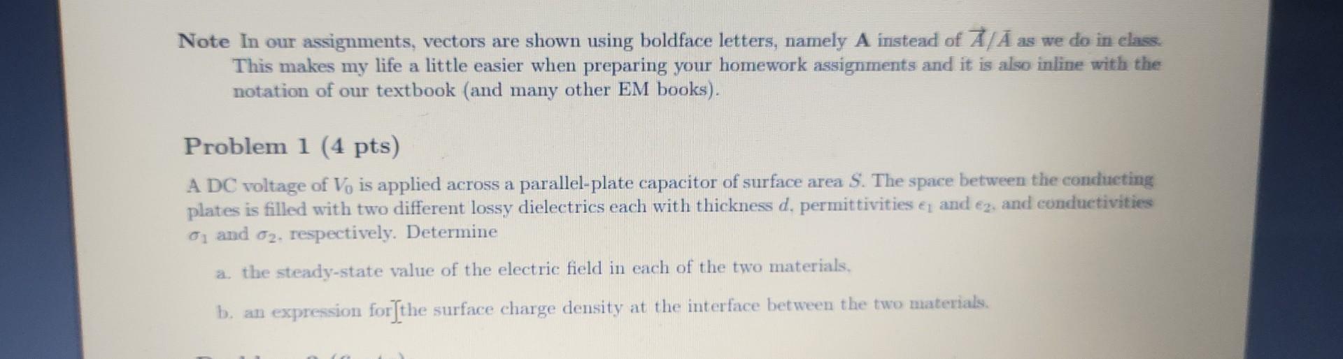 Solved Note In our assignments, vectors are shown using | Chegg.com