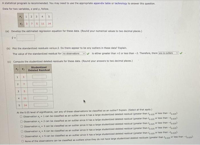 Solved statistical program is recommended. You may need to | Chegg.com